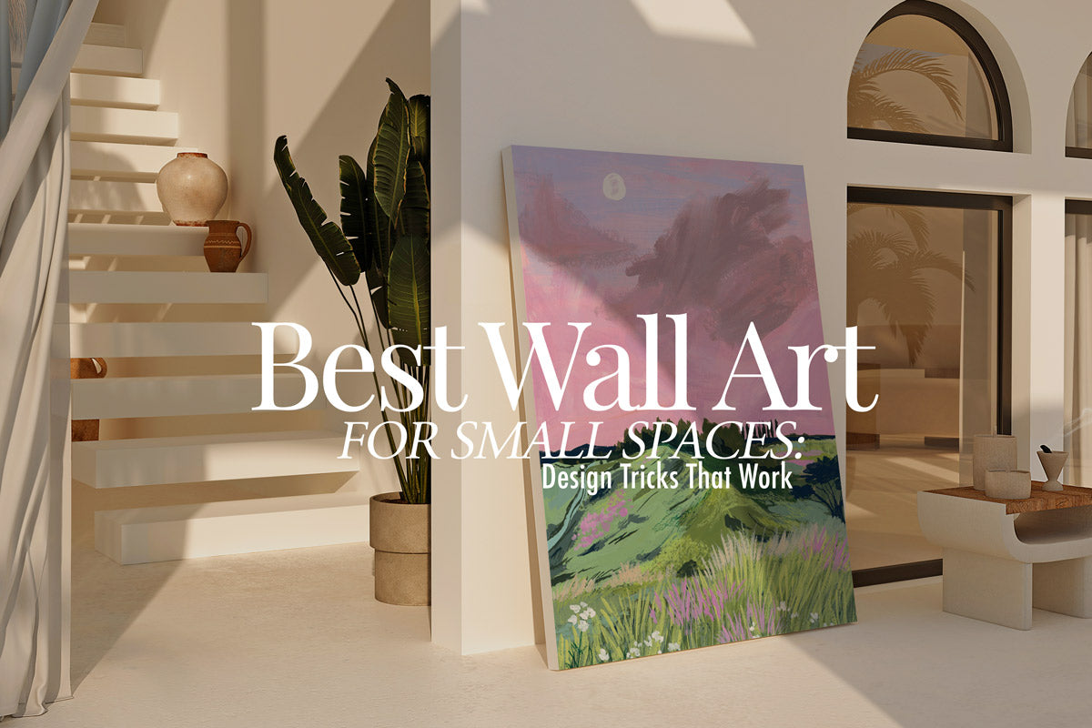Best Wall Art for Small Spaces: Tips That Work By Nook At You