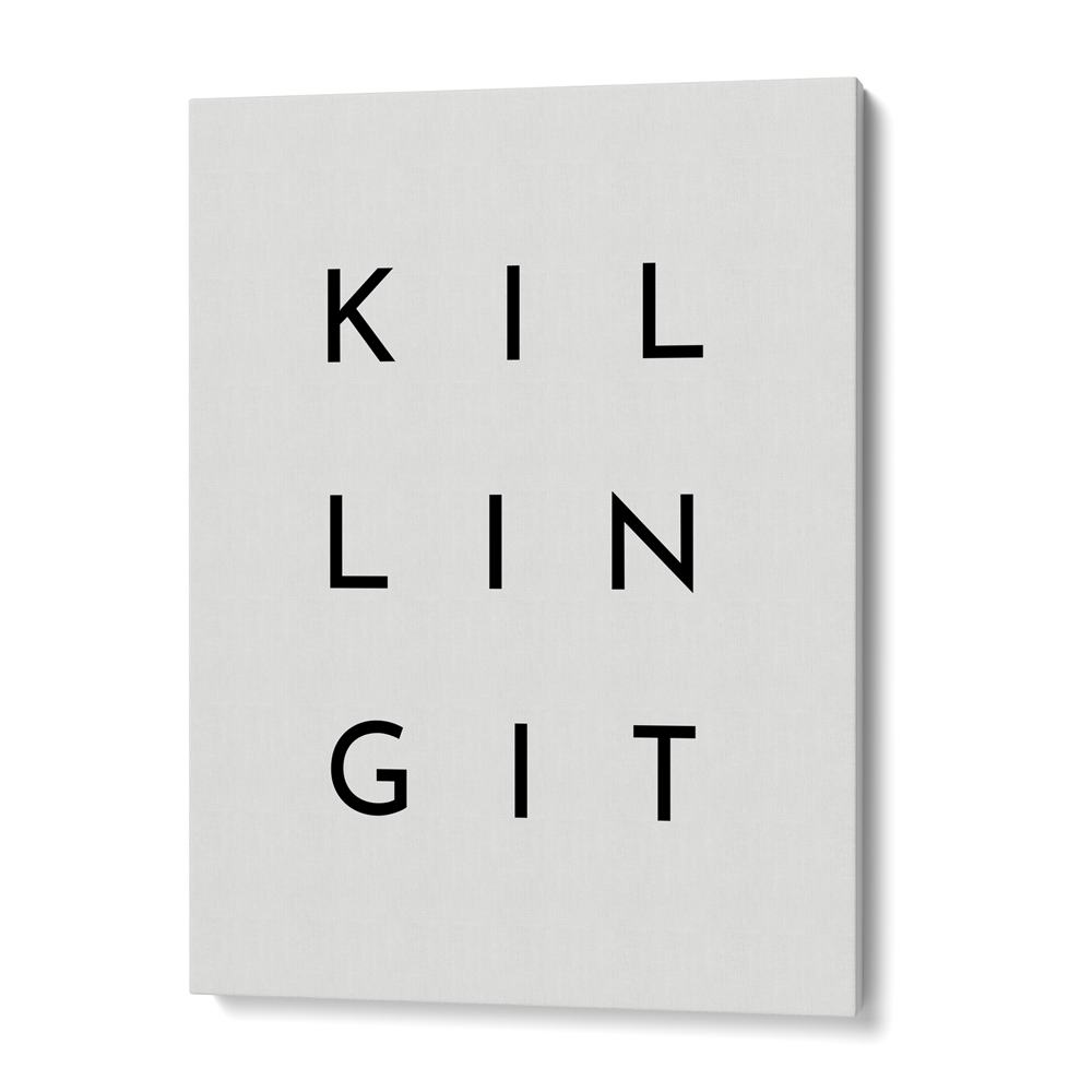Killing It Motivational Poster – Nook At You